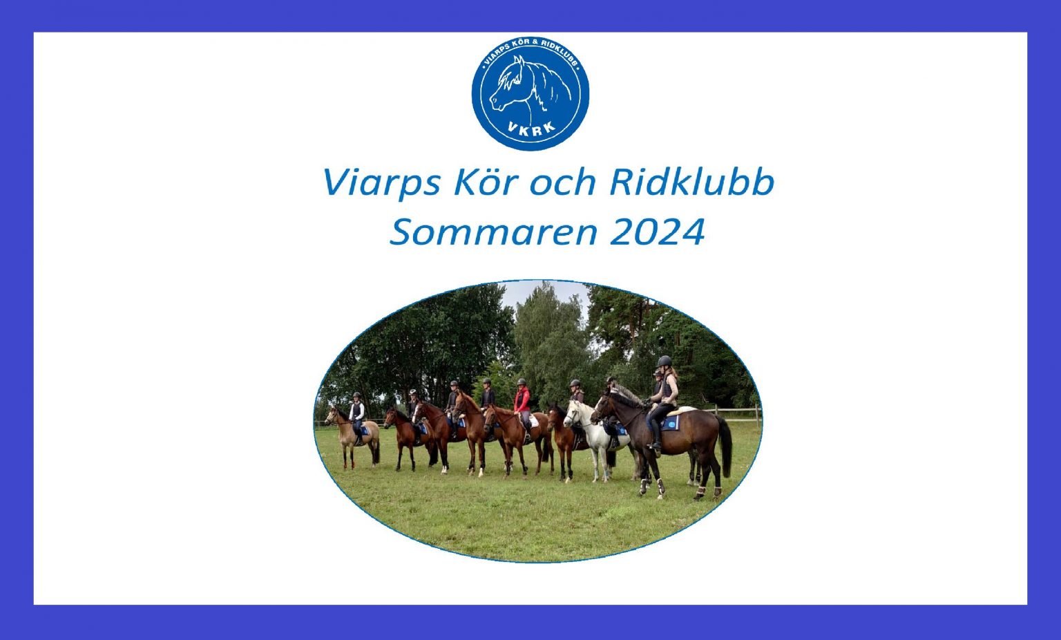Nyheter – Viarps Kör- och Ridklubb